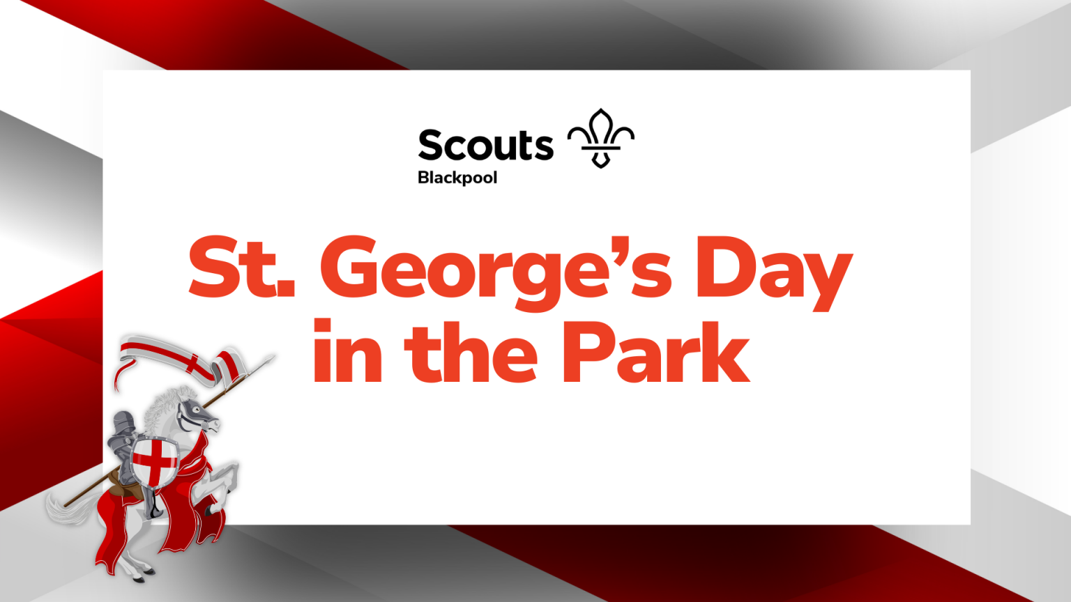 St. George’s Day in the Park – Blackpool Scouts